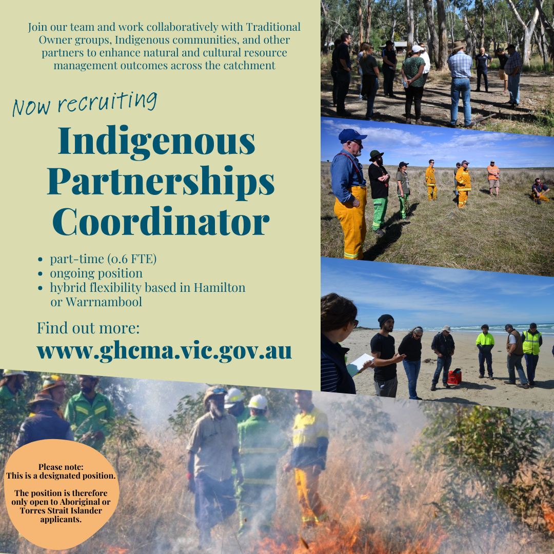 WORK WITH US: Indigenous Partnerships Coordinator | Glenelg Hopkins CMA